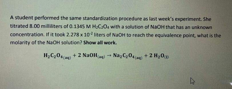 Solved A student performed the same standardization | Chegg.com