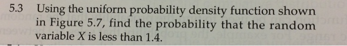 Using the uniform probability density function shown | Chegg.com