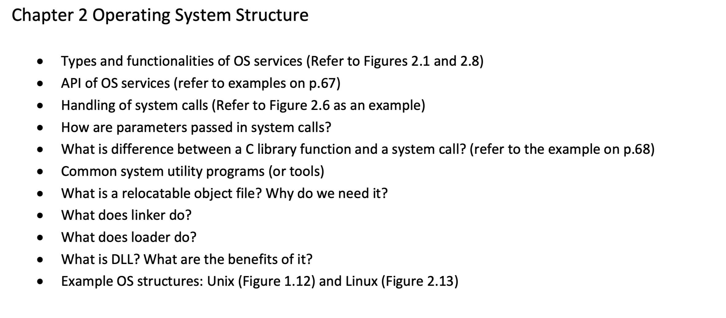 Solved Chapter 2 Operating System Structure - Types and | Chegg.com