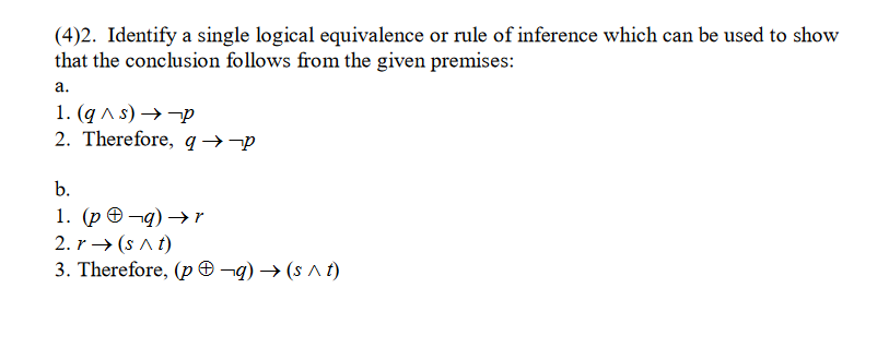 Identify a single logical equivalence or rule of | Chegg.com