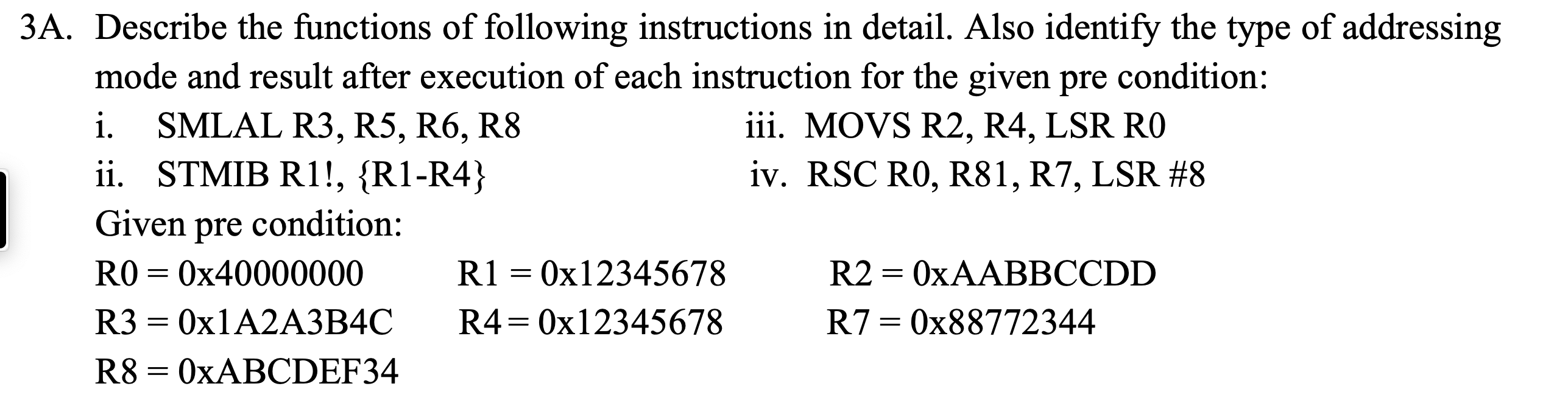 3A. Describe the functions of following instructions | Chegg.com