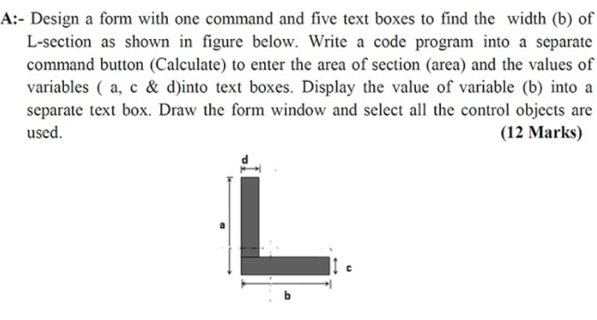 Solved A:- Design a form with one command and five text | Chegg.com
