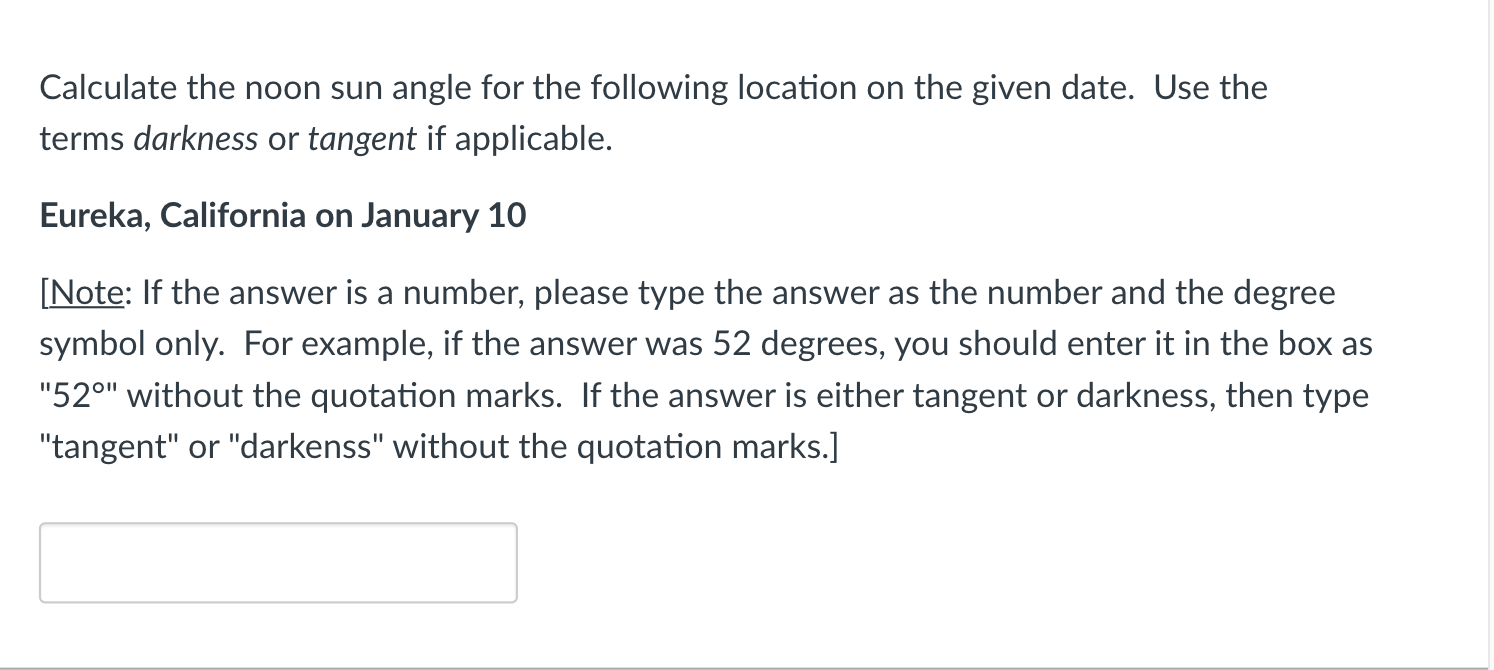 Solved Calculate the noon sun angle for the following | Chegg.com