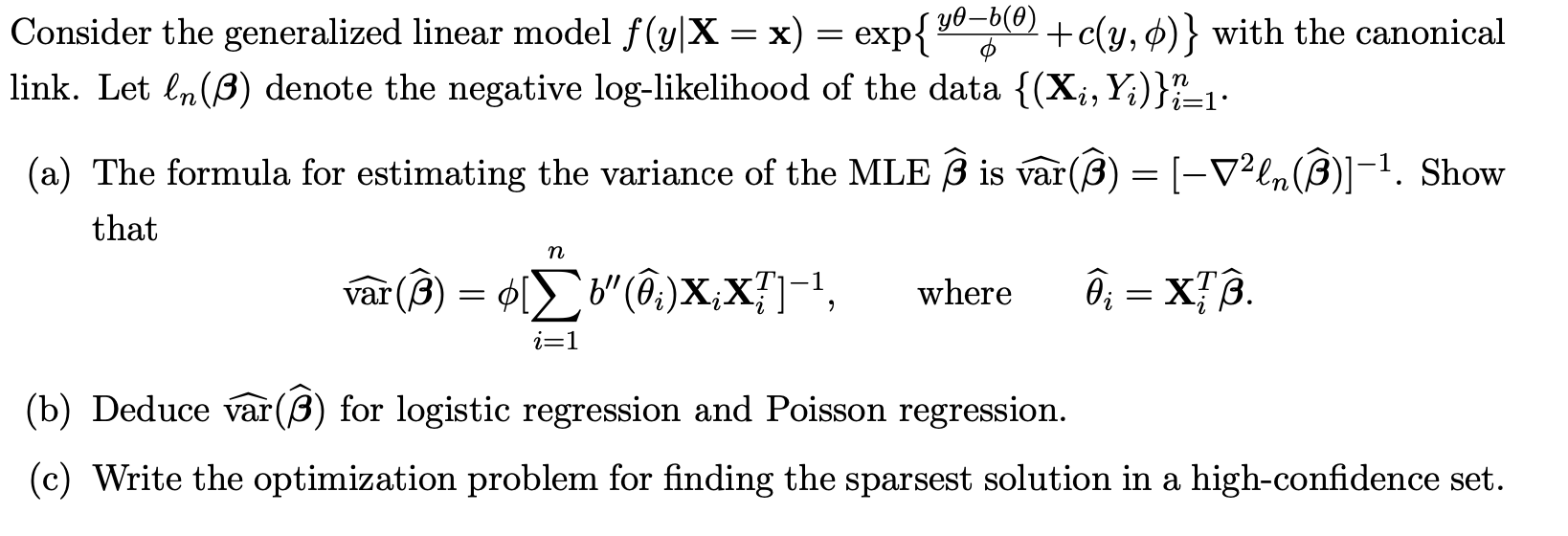 Solved ( = = n Consider the generalized linear model f(y]X = | Chegg.com