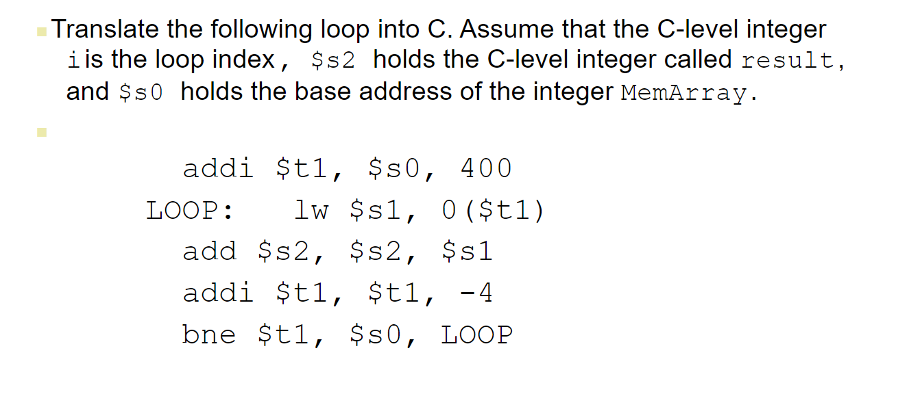 Solved Translate the following loop into C. Assume that the | Chegg.com