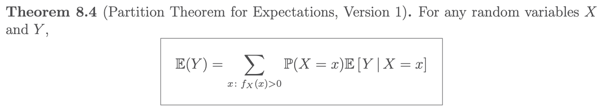 Solved Theorem 8.4 (Partition Theorem for Expectations, | Chegg.com