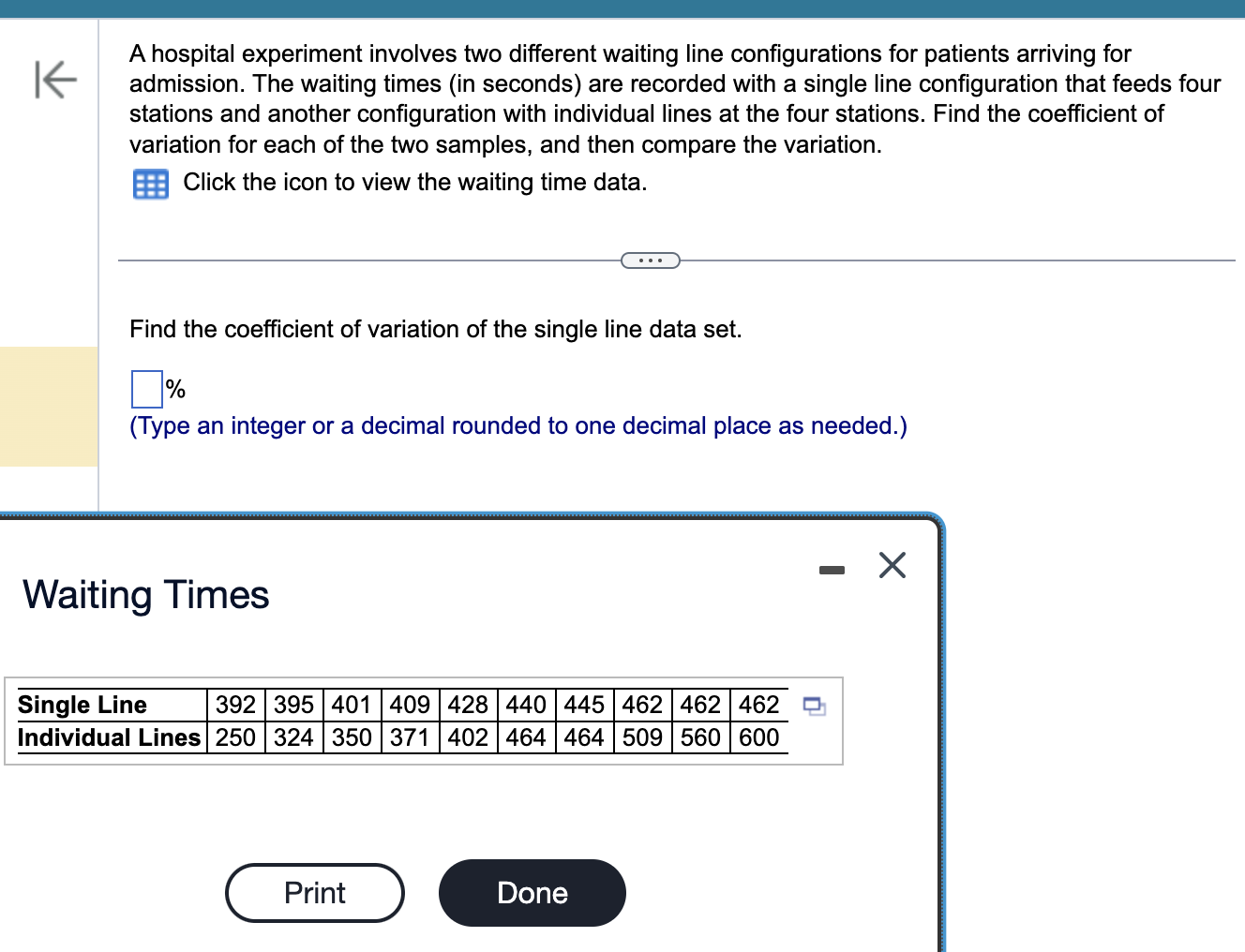 Solved A hospital experiment involves two different waiting | Chegg.com
