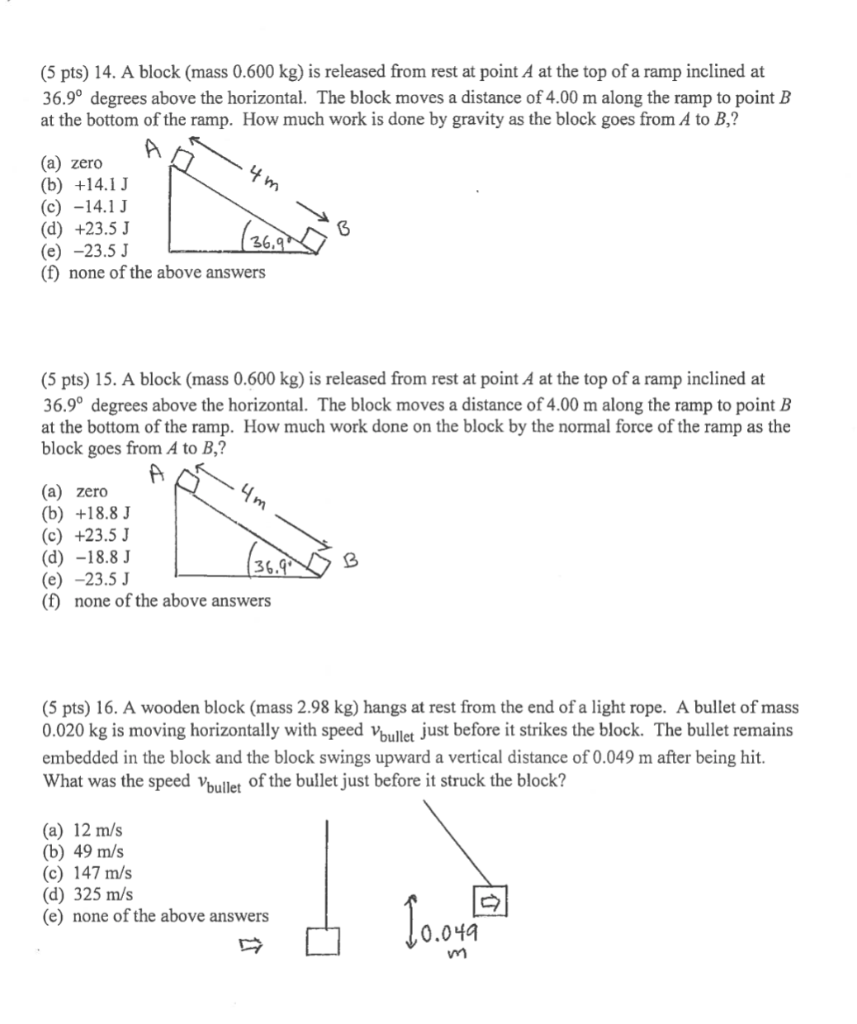 Solved (5 pts) 14. A block (mass 0.600 kg) is released from | Chegg.com