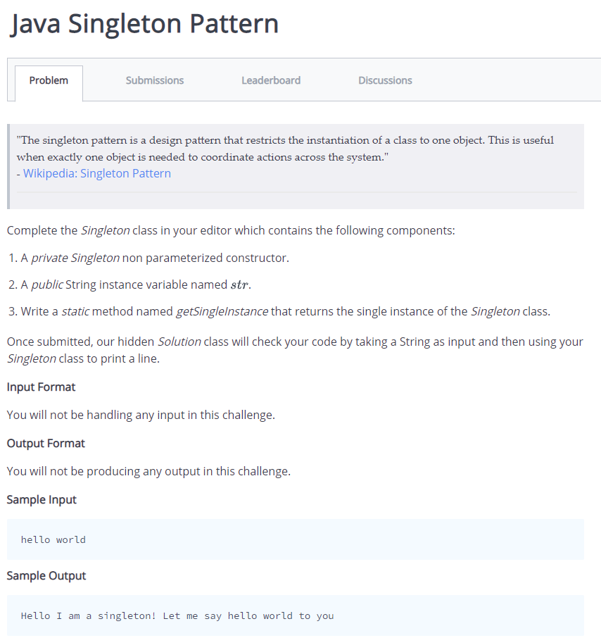 Solved Java Singleton Pattern Problem Submissions | Chegg.com Solved Java Singleton Pattern Problem Submissions | Chegg.com