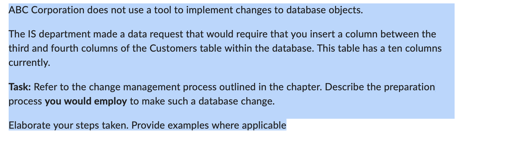 Solved ABC Corporation does not use a tool to implement | Chegg.com