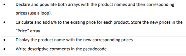Solved Declare and populate both arrays with the product | Chegg.com