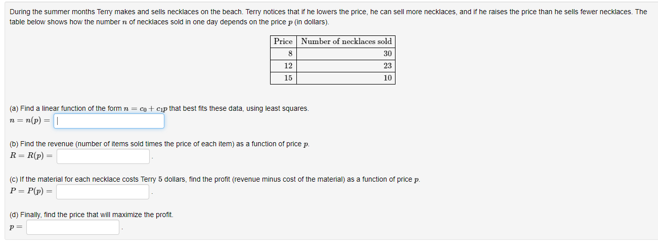 Solved Table Below Shows How The Number N Of Necklaces Sold 