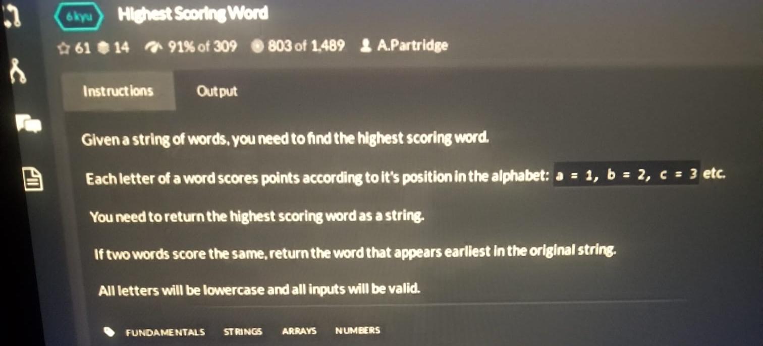 Solved :) 6 kyu Highest Scoring Word 61 • 14 91% of 309 803 | Chegg.com