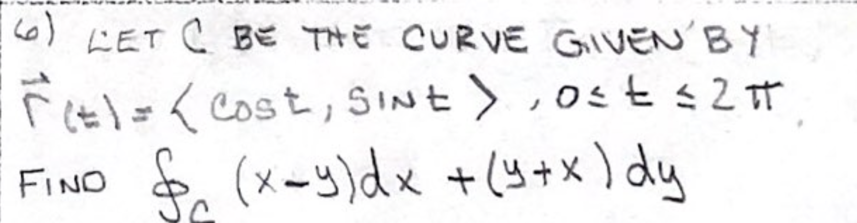 Solved (ها LET C BE THE CURVE GIVEN BY řetlak cost, Sint ), | Chegg.com