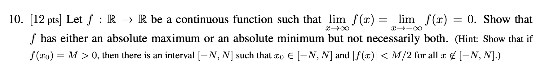 Solved 10. [12 pts] Let f:R→R be a continuous function such | Chegg.com
