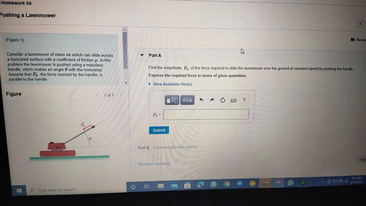 Solved Homework 04 Pushing a Lawnmower (Figure 1) Revie Part | Chegg.com