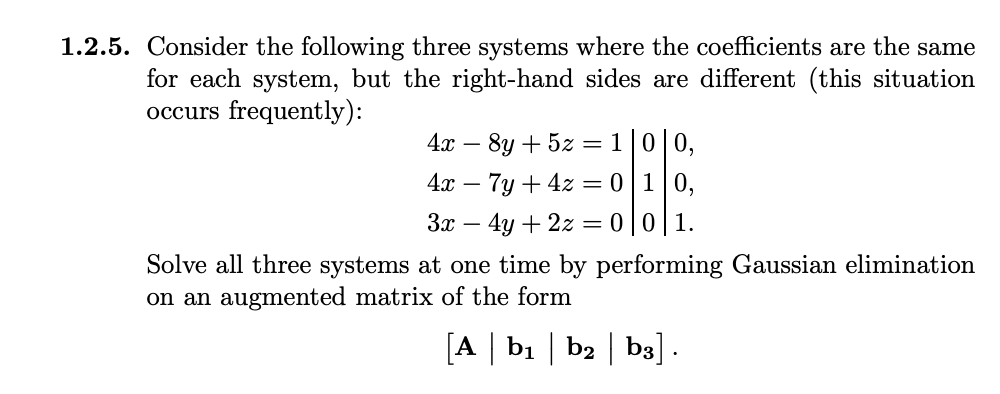 Solved 2.5. Consider the following three systems where the | Chegg.com