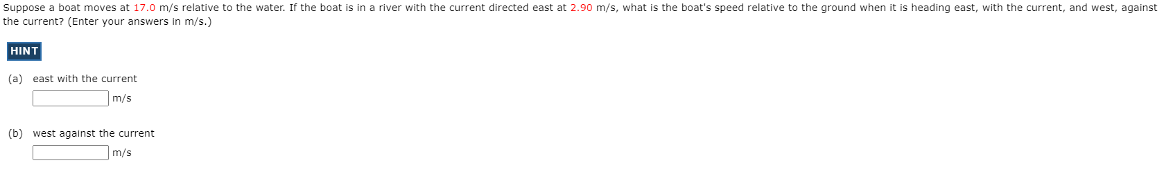 Solved Suppose A Boat Moves At 17 0 M S Relative To The