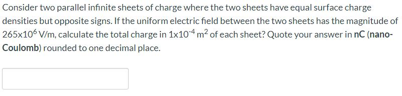 Solved Consider two parallel infinite sheets of charge where | Chegg.com
