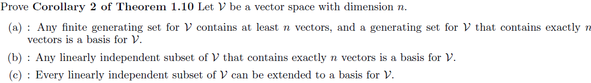 Solved Prove Corollary 2 of Theorem 1.10 Let V be a vector | Chegg.com