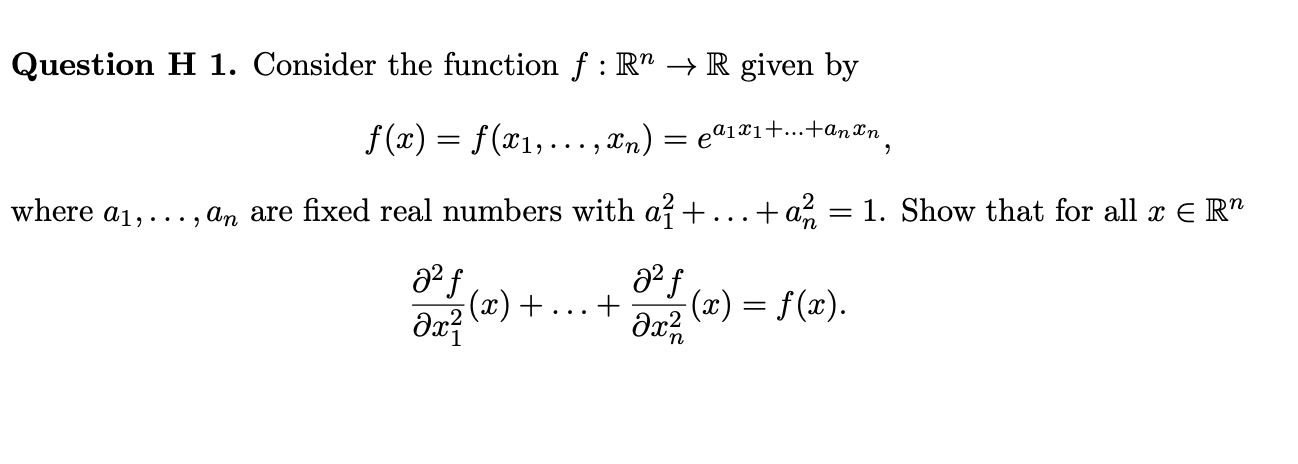 Solved Question H 1. Consider the function f:Rn→R given by | Chegg.com