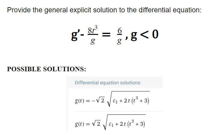 Solved Provide the general explicit solution to the | Chegg.com