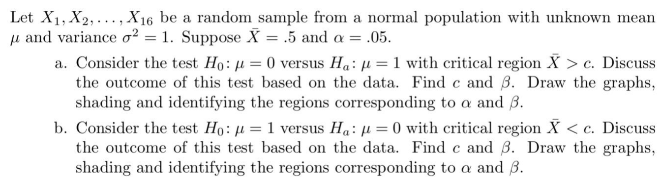 Solved Let X1,X2,…,X16 be a random sample from a normal | Chegg.com