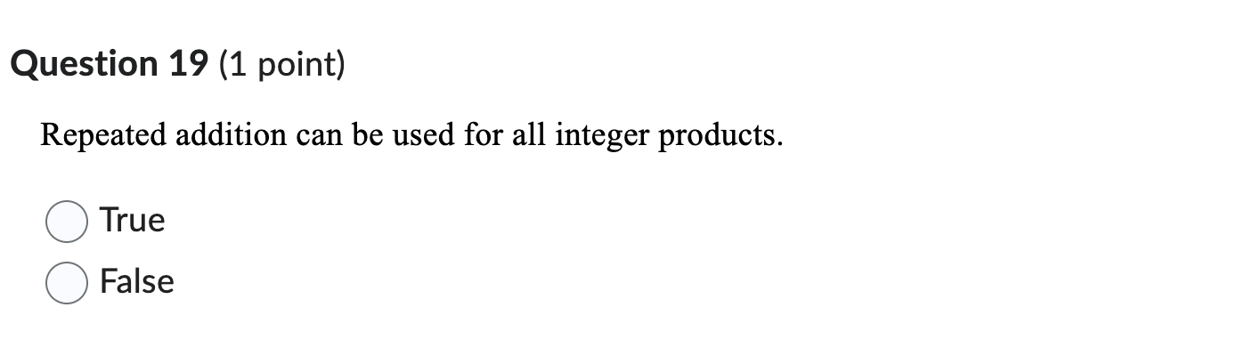 Solved Repeated addition can be used for all integer | Chegg.com