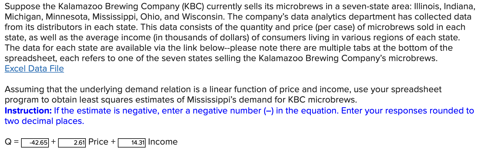 Suppose the Kalamazoo Brewing Company (KBC) currently | Chegg.com