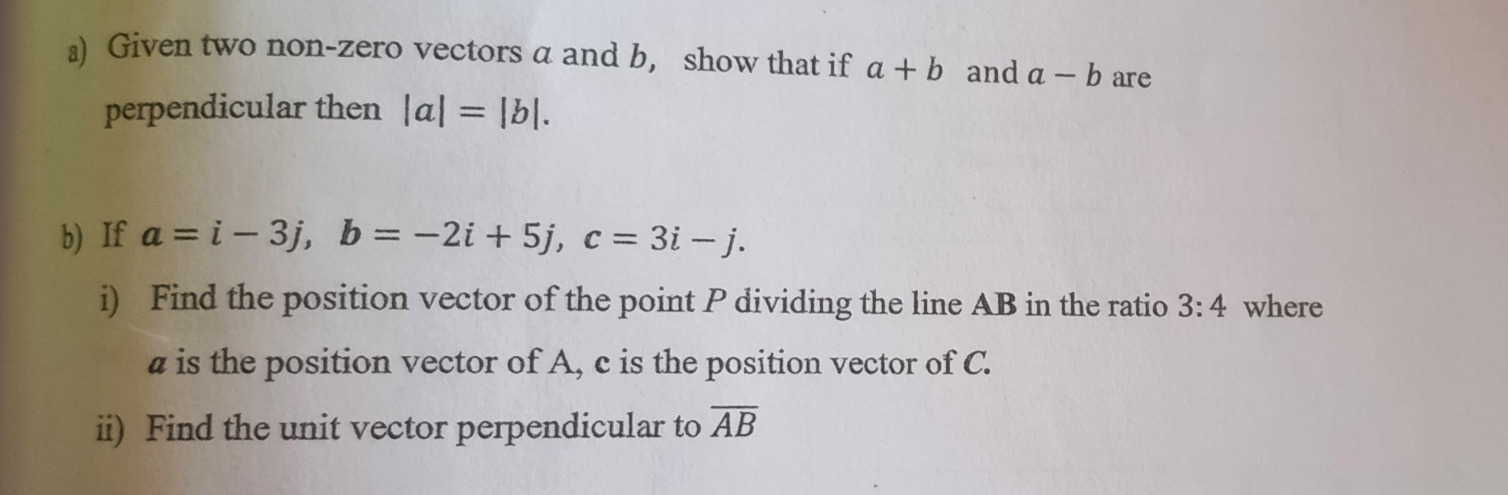 Solved a) Given two non-zero vectors a and b, show that if | Chegg.com