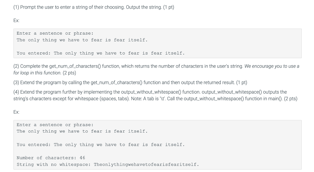 Solved 1 Prompt The User To Enter A String Of Their 