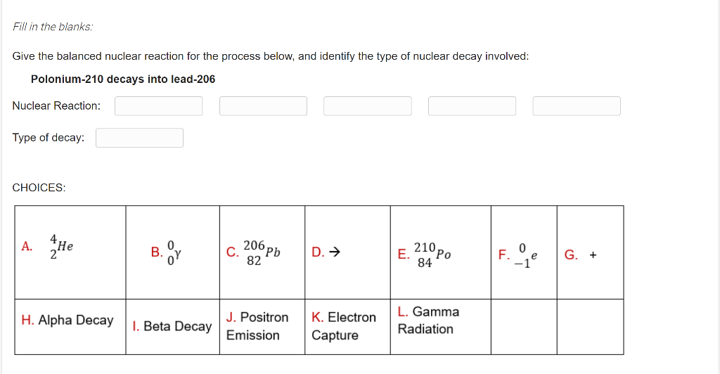 Solved Topic is about : Nuclear Chemistry fill in the blanks | Chegg.com