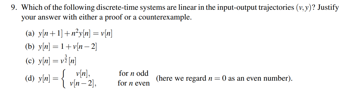 Solved 9. Which of the following discrete-time systems are | Chegg.com