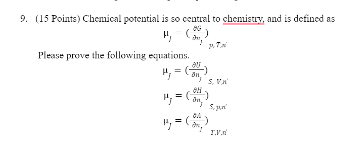 Solved 9. (15 Points) Chemical potential is so central to | Chegg.com