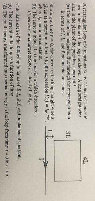 Solved A rectangular loop of dimensions 3L by 4L and | Chegg.com