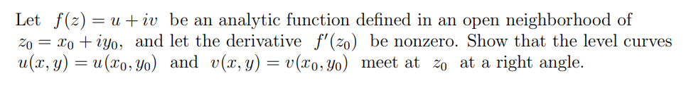 Solved Let f(z)=u+iv be an analytic function defined in an | Chegg.com