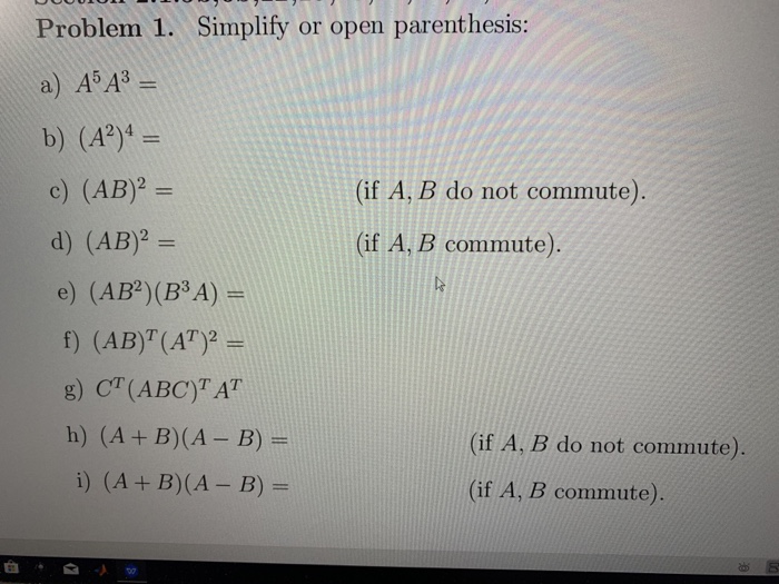 Solved Problem 1. Simplify or open parenthesis: a) A5A3= b) | Chegg.com