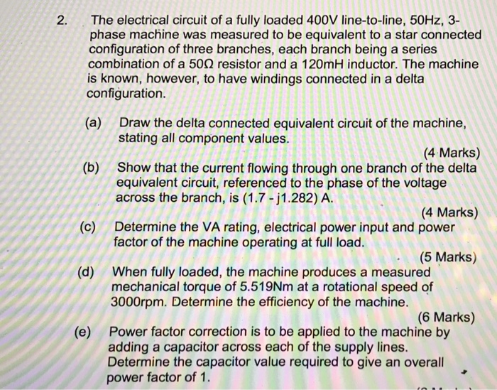 Solved The electrical circuit of a fully loaded 400V | Chegg.com