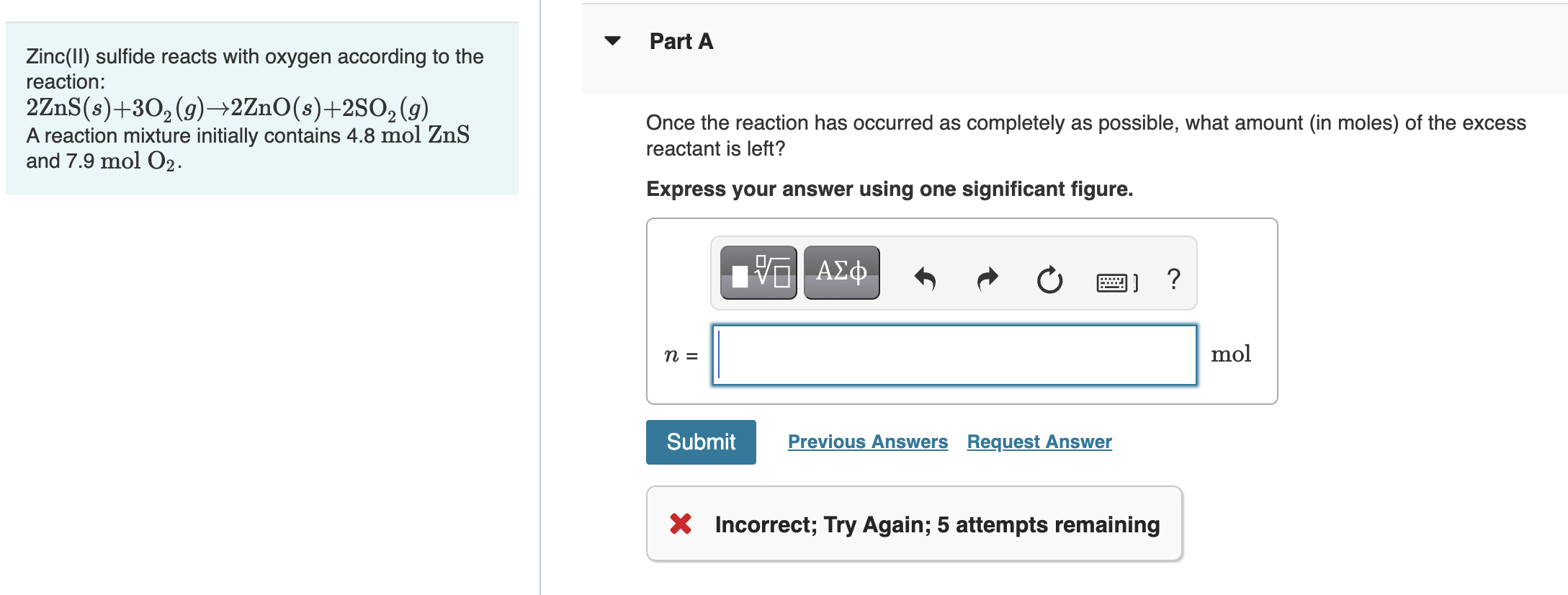 Solved Part A Zinc(II) sulfide reacts with oxygen according | Chegg.com