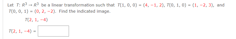Solved Let T:R3→R3 be a linear transformation such that | Chegg.com