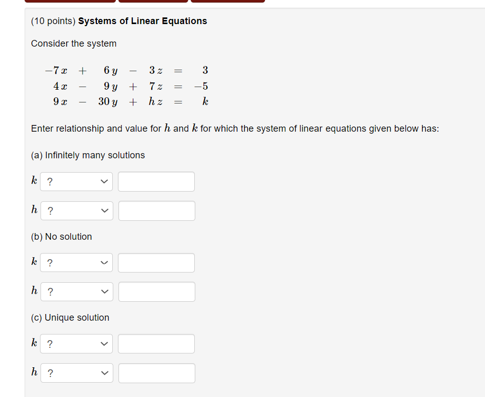 Solved (10 points) Systems of Linear Equations Consider the | Chegg.com