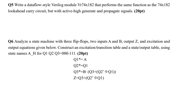 Q5 Write a dataflow-style Verilog module Vr74x182 | Chegg.com