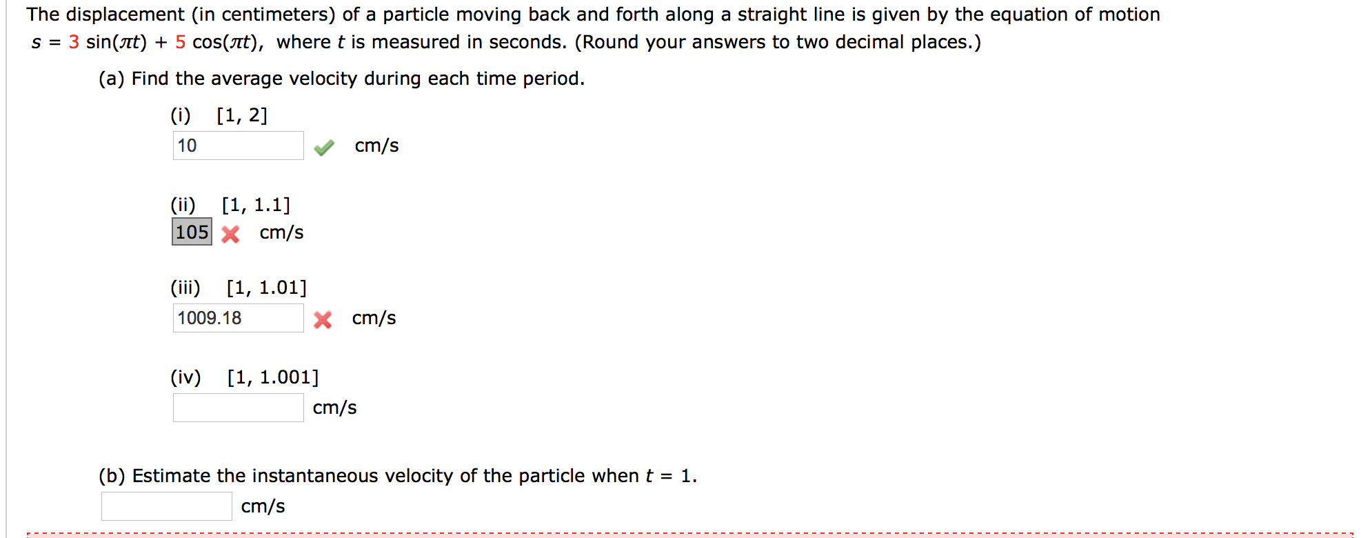 Solved S = The displacement (in centimeters) of a particle | Chegg.com