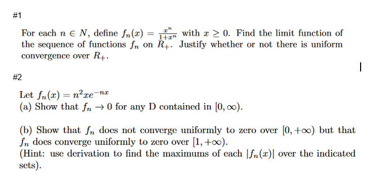 Solved #1For each ninN, define fn(x)=xn1+xn ﻿with x≥0. ﻿Find | Chegg.com