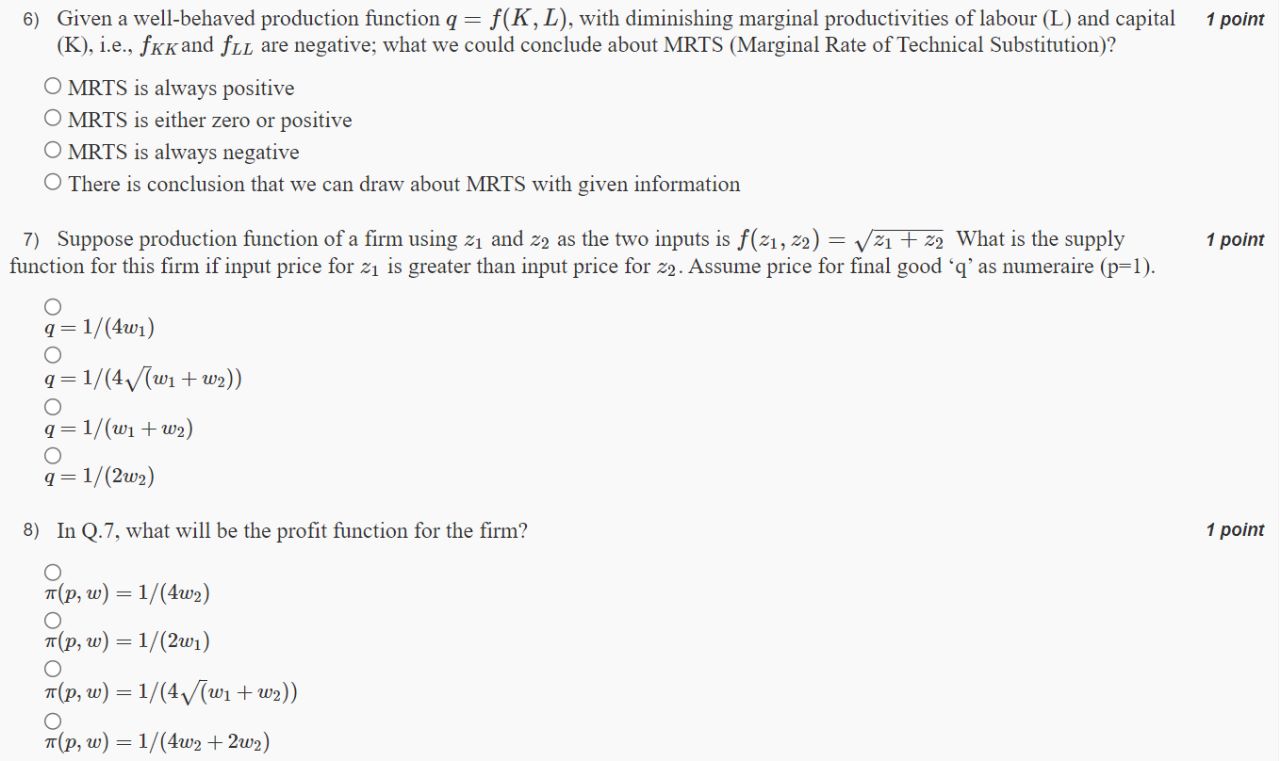Solved 6) Given a well-behaved production function q=f(K,L), | Chegg.com