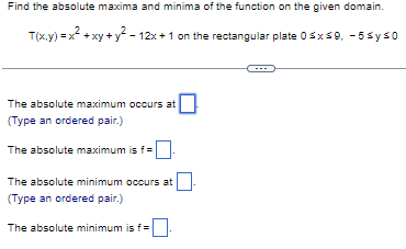 Solved Find the absolute maxima and minima of the function | Chegg.com