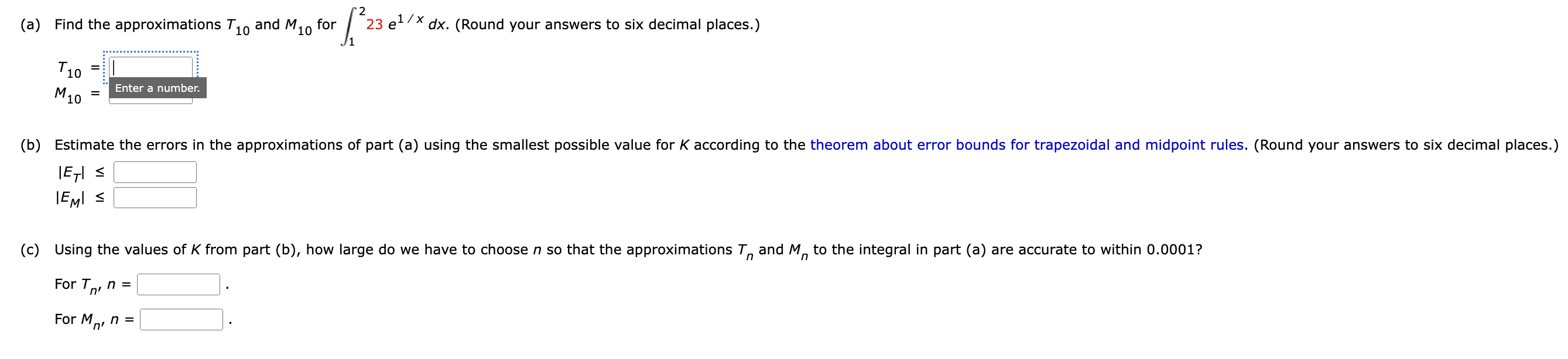 Solved (a) Find the approximations T10 and M10 for | Chegg.com