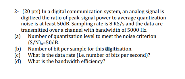Solved 2- (20 pts) In a digital communication system, an | Chegg.com
