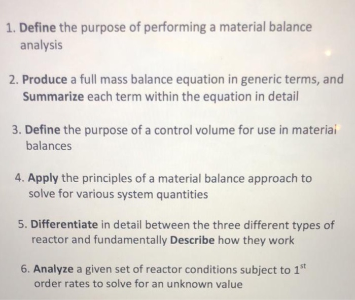 Solved 1. Define the purpose of performing a material | Chegg.com
