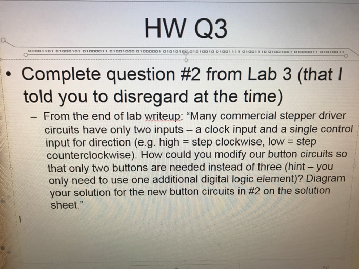 Solved HW Q3 000 01000001 1010 010010 1001 111 01001110 0 | Chegg.com